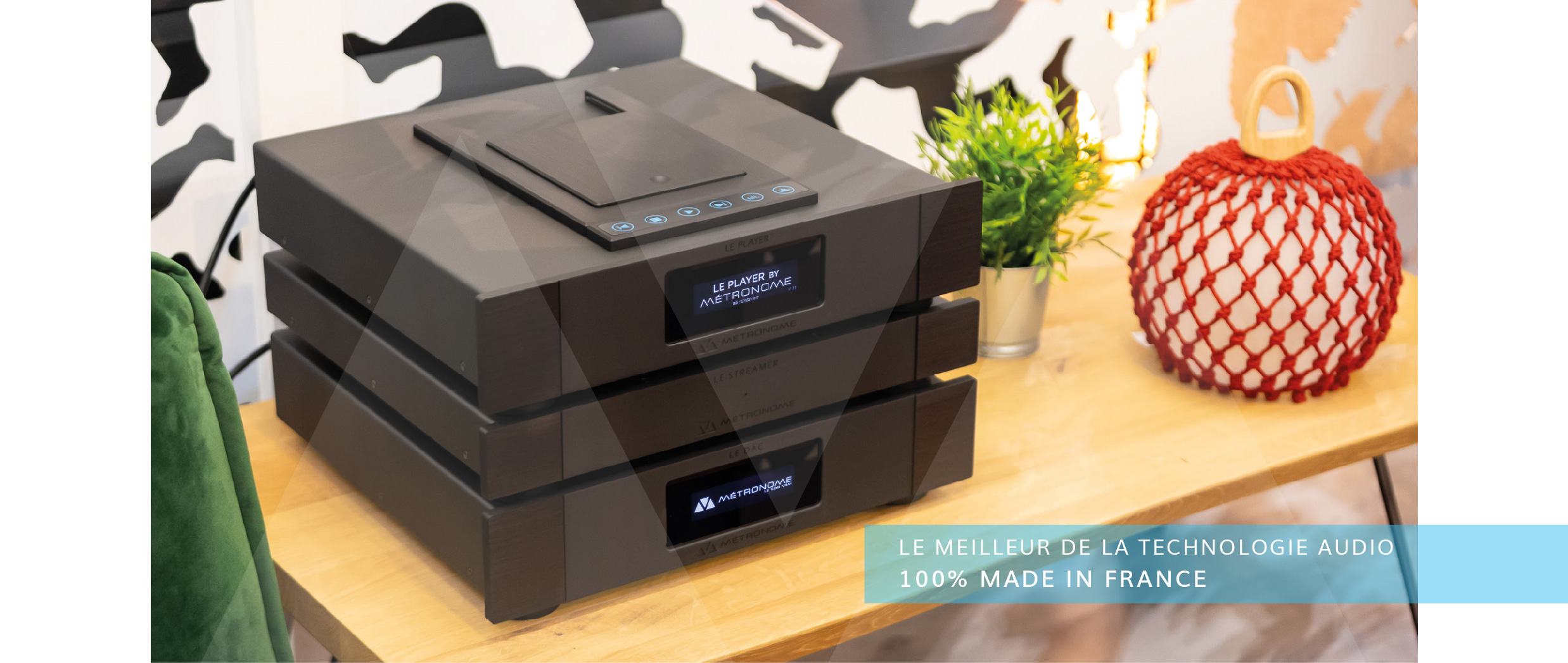 MÉTRONOME – high-end audio HI FI made in France